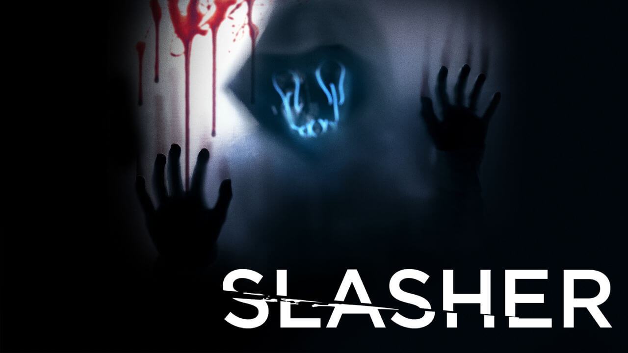 'Slasher': New season of Hit Anthology Series Now in Production at ...